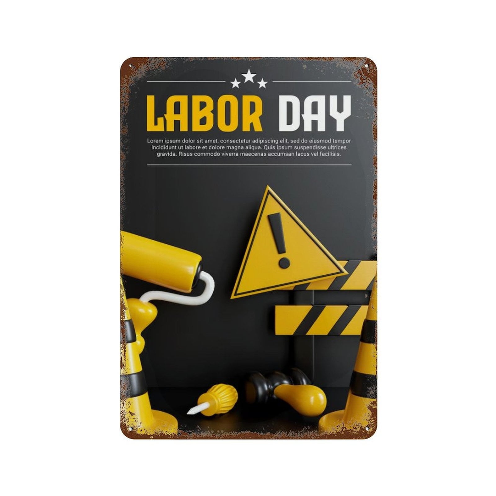 Labor Day Themed Sign with Construction Symbols and Warning Triangle ...