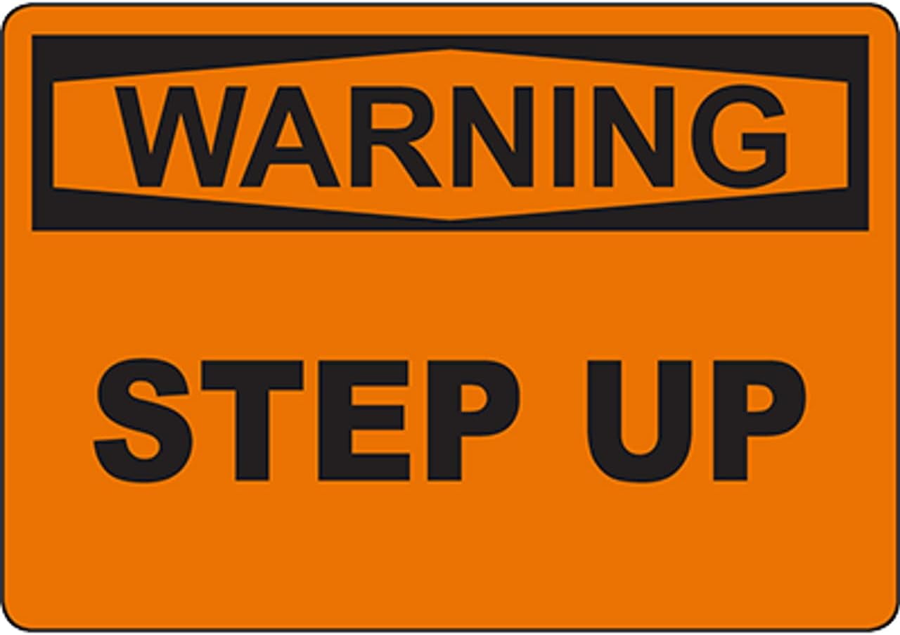 WARNING Step Up Sign Safety Signs Slips, Trips & Falls Signs 8x12 Inch ...