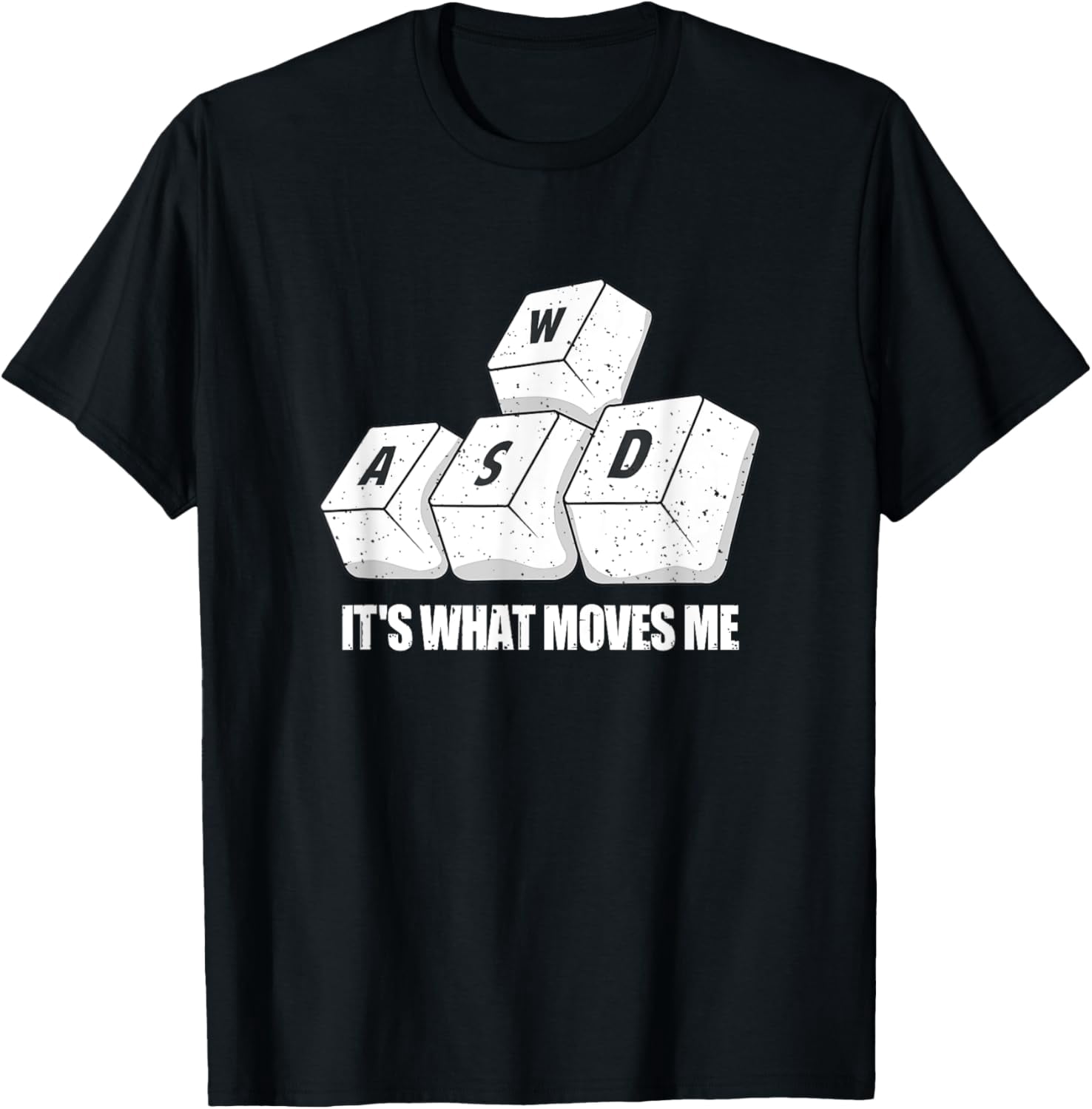 WASD It's What Moves Me Funny PC Gamer Gaming T-Shirt - Walmart.com