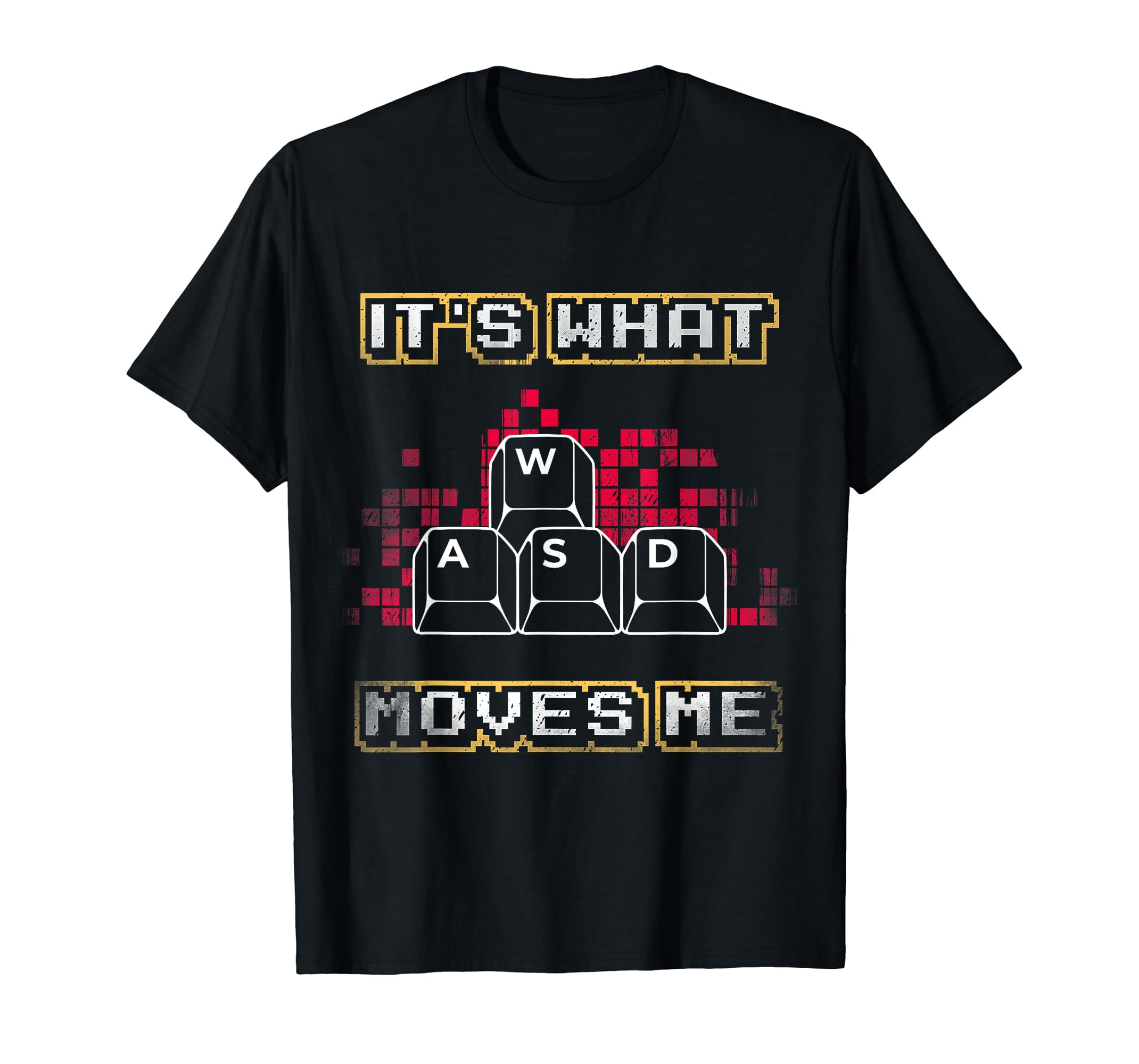 WASD It's What Moves Me Keycaps Computer Gaming PC Gamer T-Shirt ...