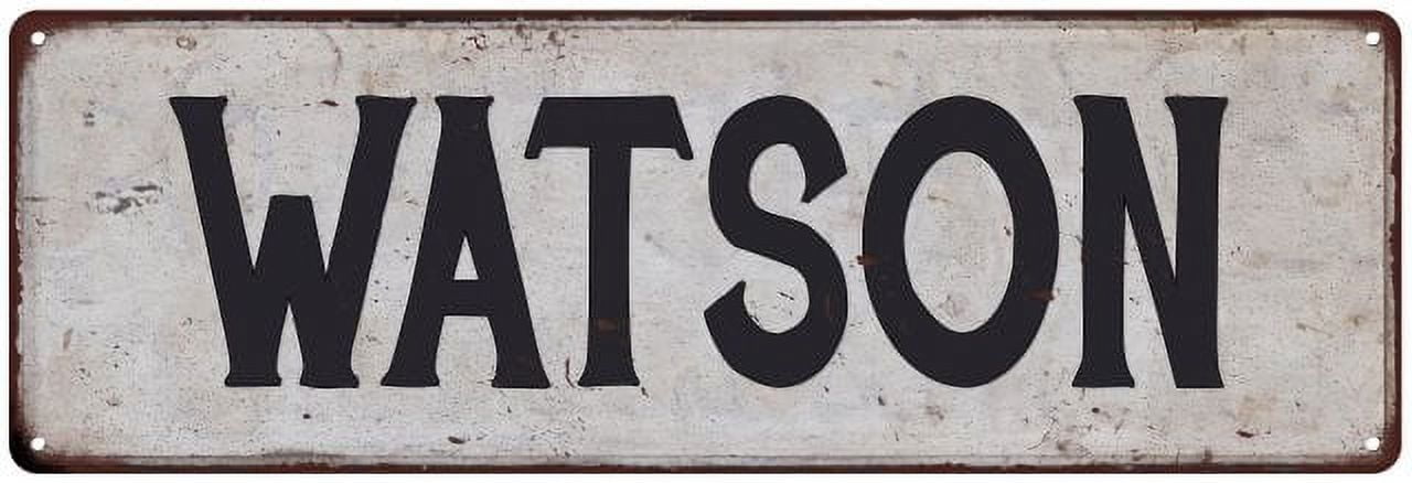 WATSON Vintage Look Gift Rustic Chic Metal Sign 6x18 206180036387 ...
