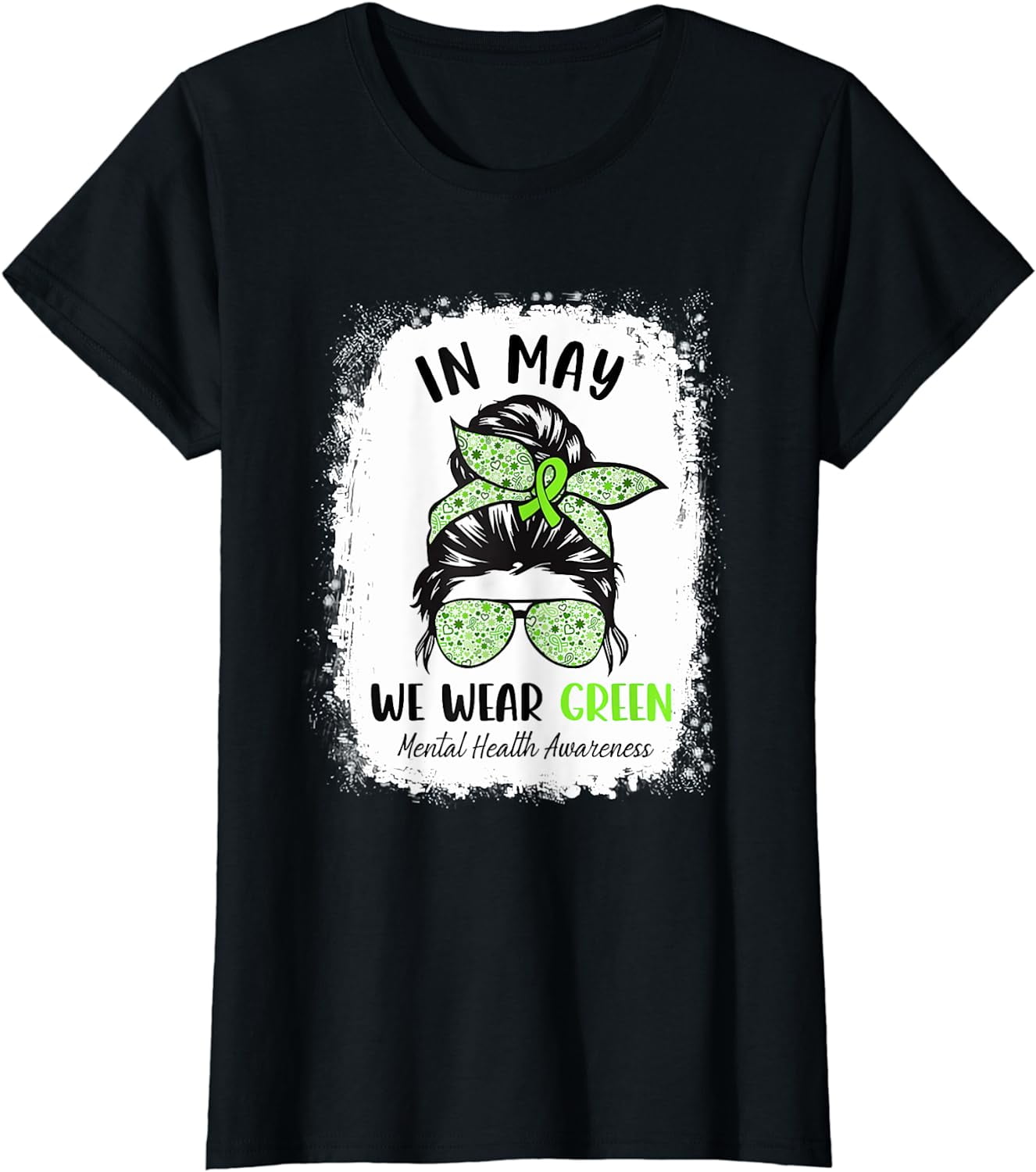 WEIERQI In May We Wear Green Messy Bun Mental Health Awareness Month T ...