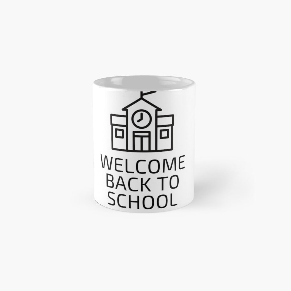 WELCOME BACK TO SCHOOL 2021, GIRLS AND BOYS Classic Mug - Walmart.com