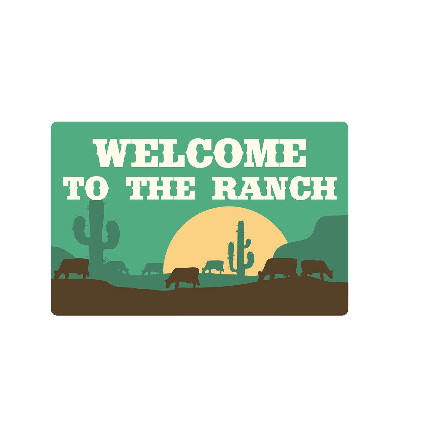 WELCOME TO THE RANCH Decal animals cowboy scenery farm | Indoor/Outdoor ...
