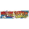 WELCOME TO THE SUPER CLASS BANNER - Walmart.com