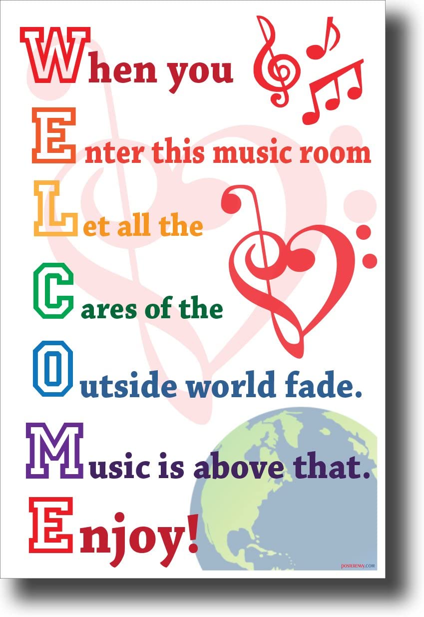 WELCOME - When you enter this music room... NEW Music Classroom Poster ...