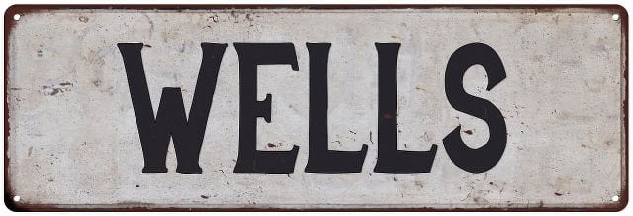 WELLS Vintage Look Gift Rustic Chic Metal Sign 6x18 206180036180 ...