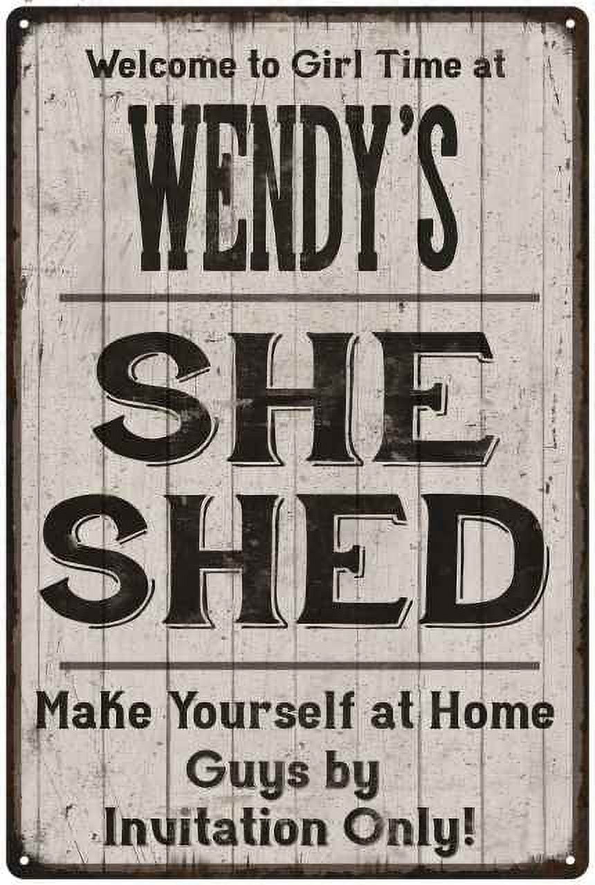 WENDY'S She Shed Sign Lady Cave Gift 8 x 12 High Gloss Metal ...