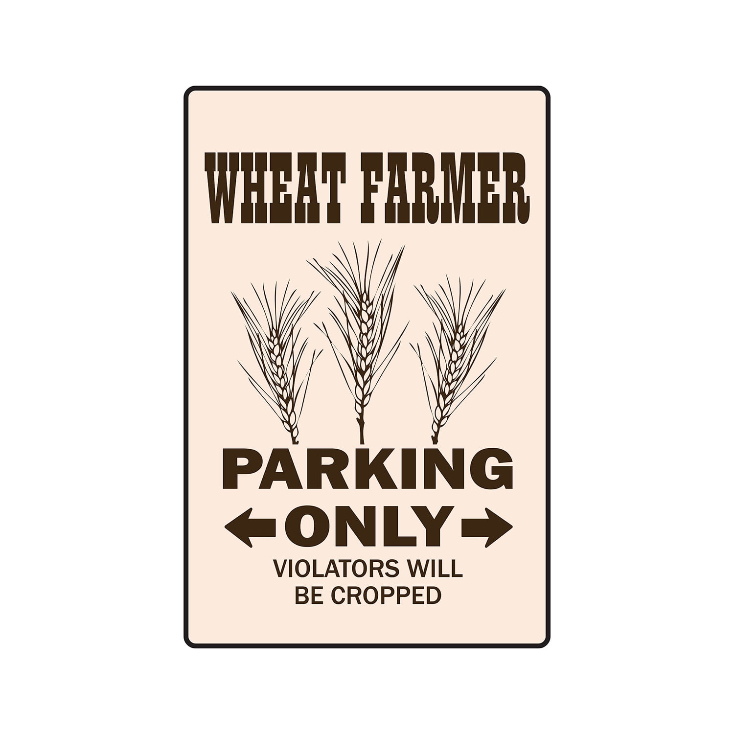 WHEAT FARMER Aluminum Sign parking farm tractor grain hay corn crops ...