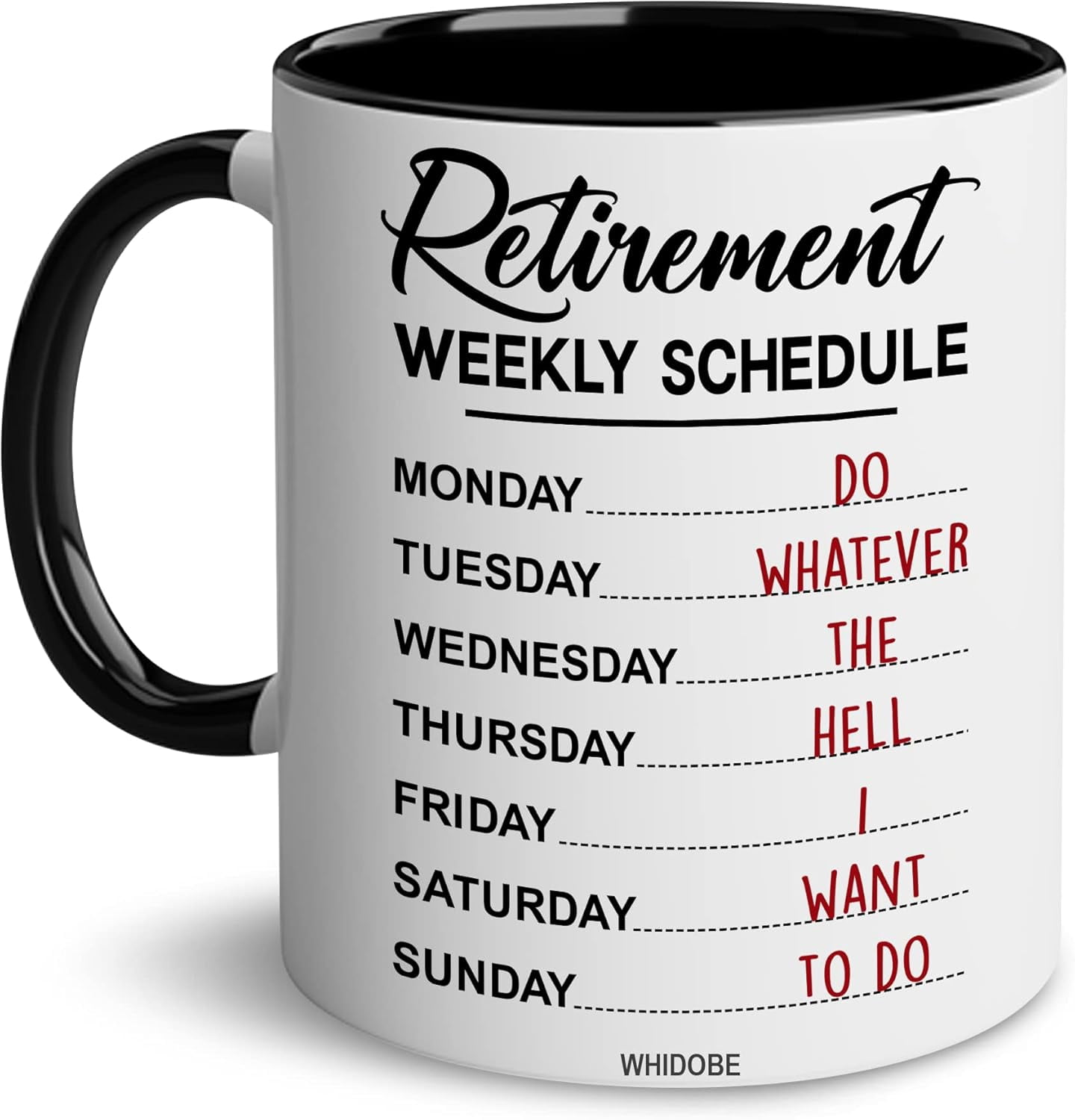 WHIDOBE Funny Retirement Gift Mug Retirement Weekly Schedule Mug for ...