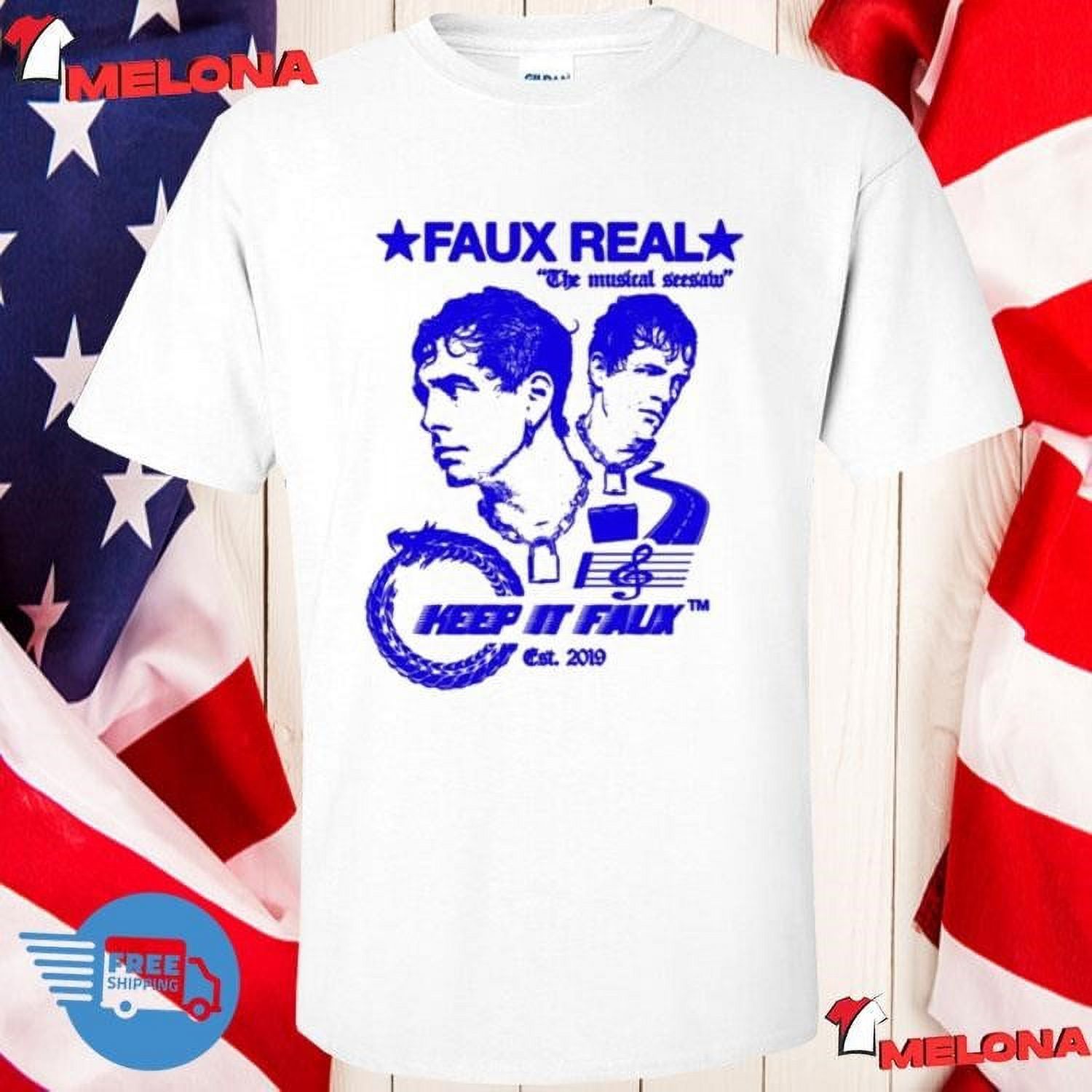 [WHITE] Faux Real The Musical Seesaw Keep It Faux Est 2019 T-shirt ...