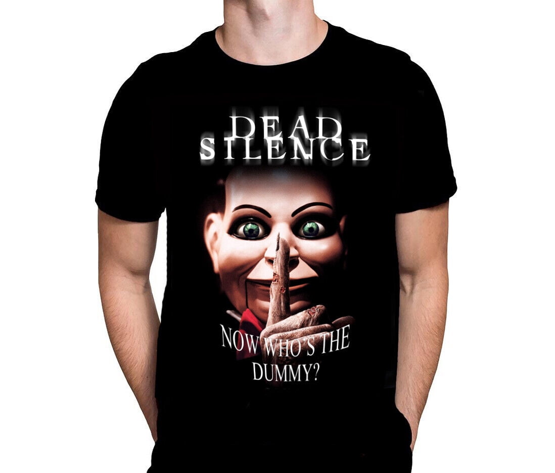 WHO'S THE DUMMY NOW - DEAD SILENCE - HORROR MOVIE - T-SHIRT / Doll ...
