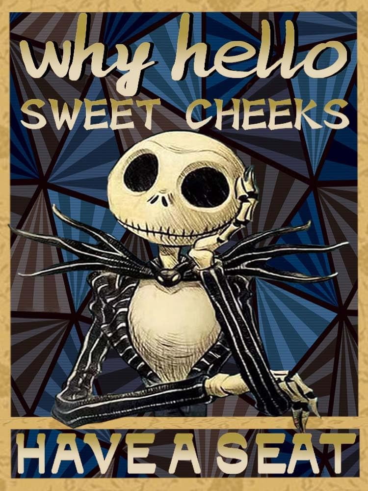 WHY HELLO SWEET CHEEKS HAVE A SEAT - Vintage Metal Tin Signs Retro ...