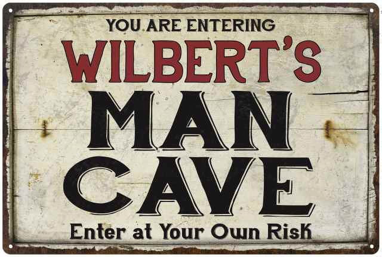 WILBERT'S Man Cave Sign Rustic Garage Decor Gift 8x12 Metal 108120035405 - Walmart.com
