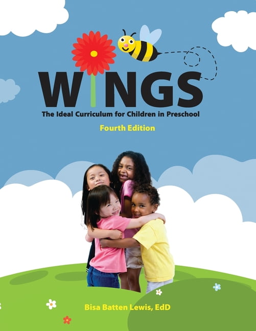 WINGS: The Ideal Curriculum for Children in Preschool: The Ideal ...