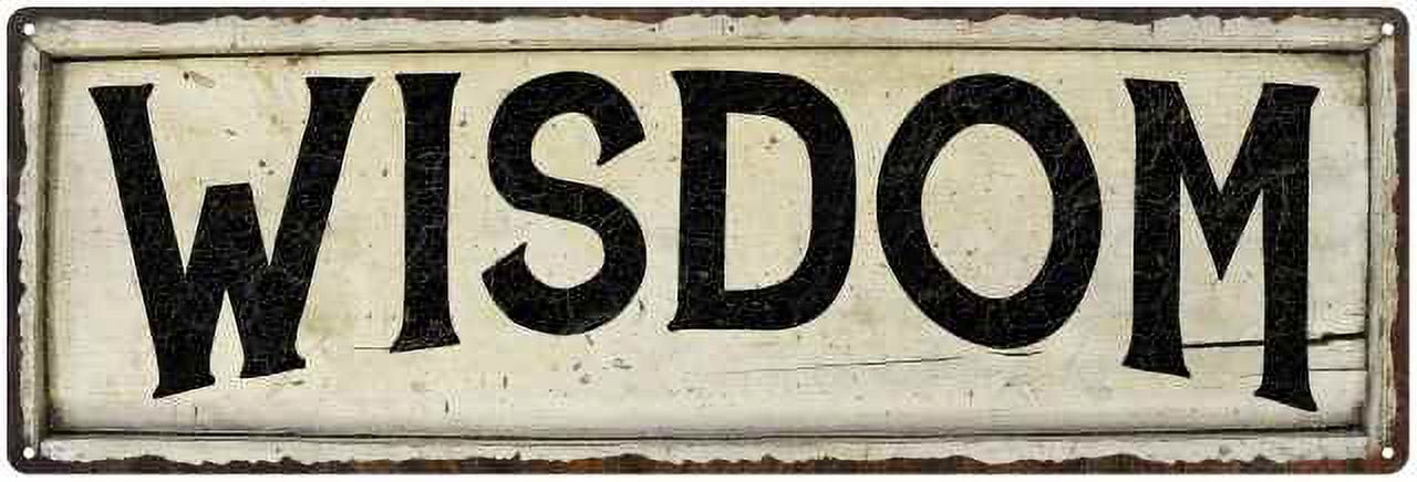 WISDOM Farmhouse Style Wood Look Sign Gift 8x24 Metal Decor ...