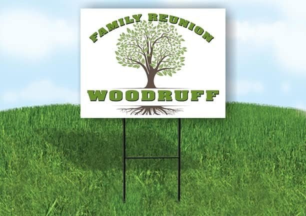 WOODRUFF FAMILY REUNION GR TREE 18 in x 24 in Yard Sign Road Sign with ...