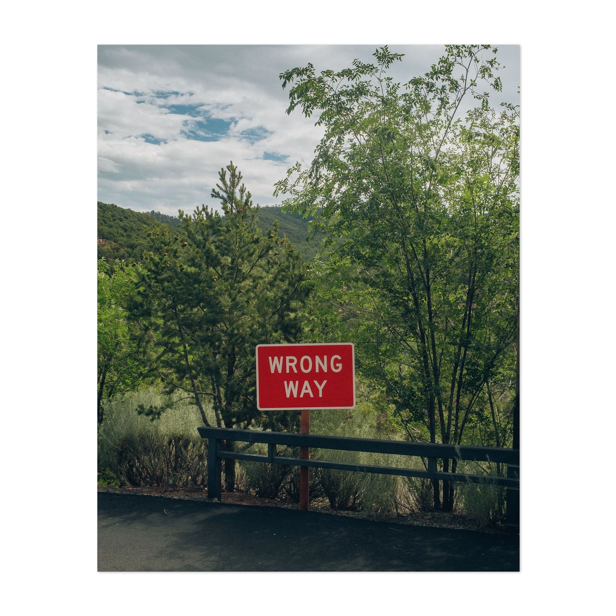 WRONG WAY - Santa Fe New Mexico Photography Nature Landscape Scenic ...