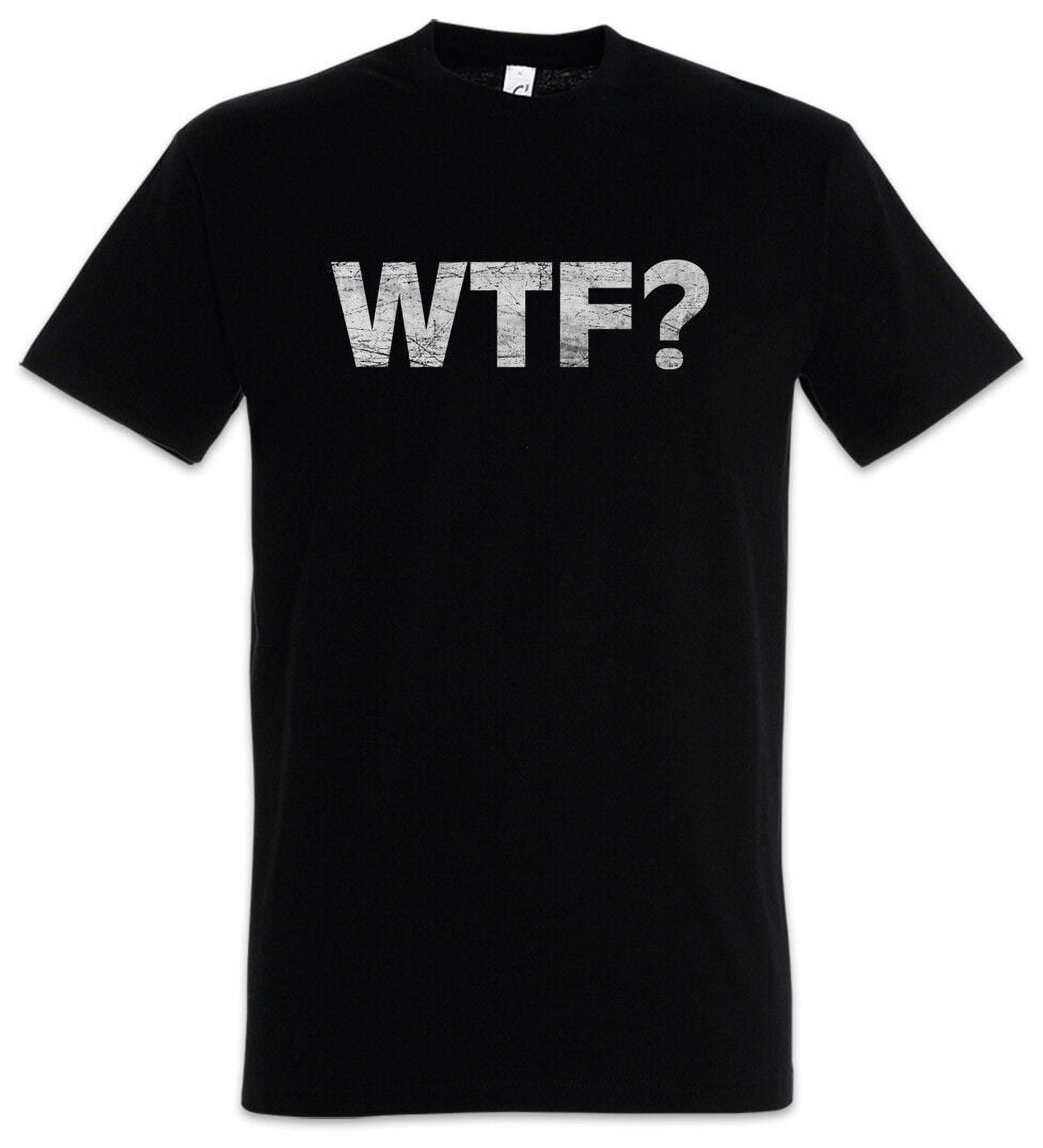 WTF? T-Shirt OMG What the Fun Geek Nerd F*** Oh my God Gamer Gaming ...