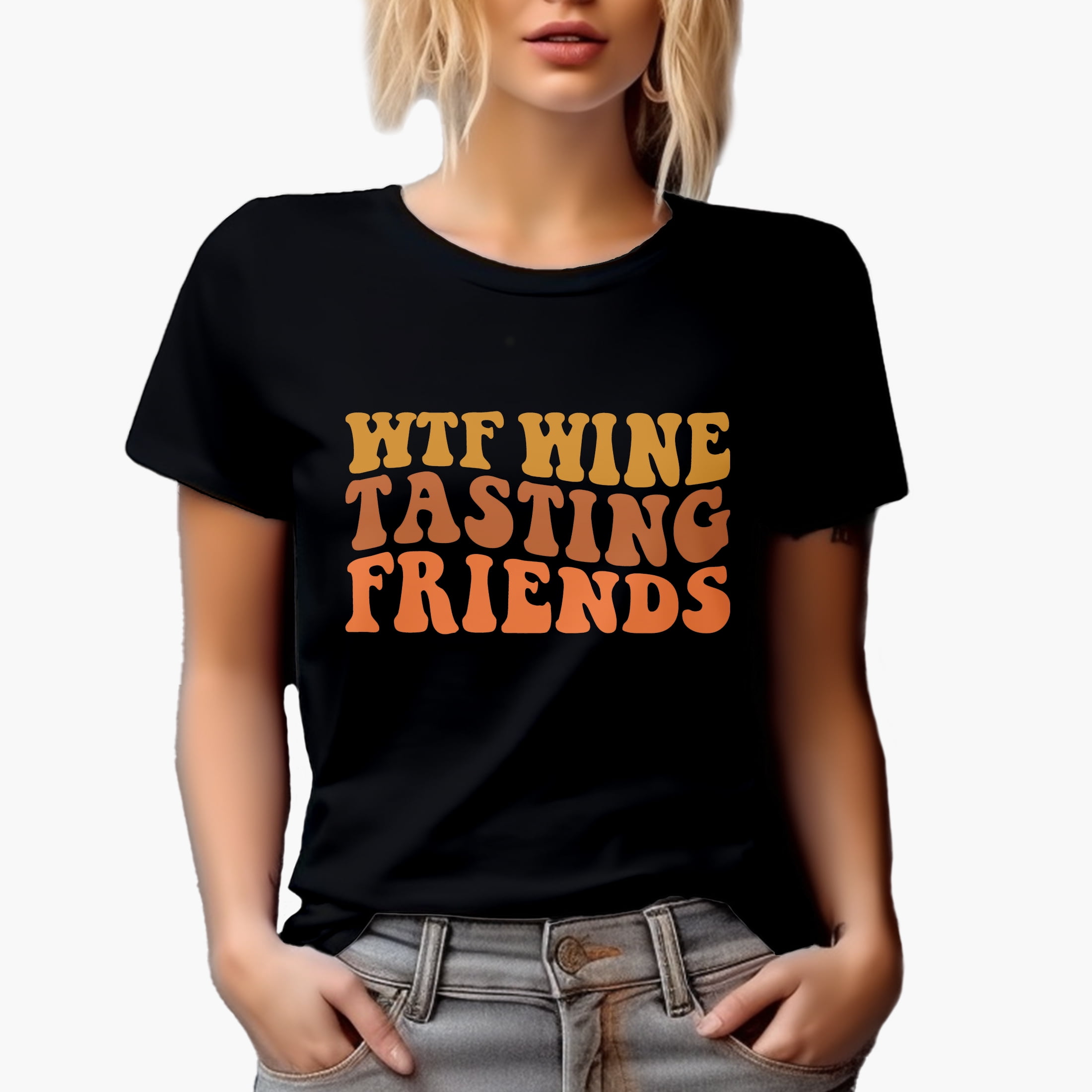 WTF Wine Tasting Friends, Drinking or Drinker Quote, Groovy Retro Wavy ...