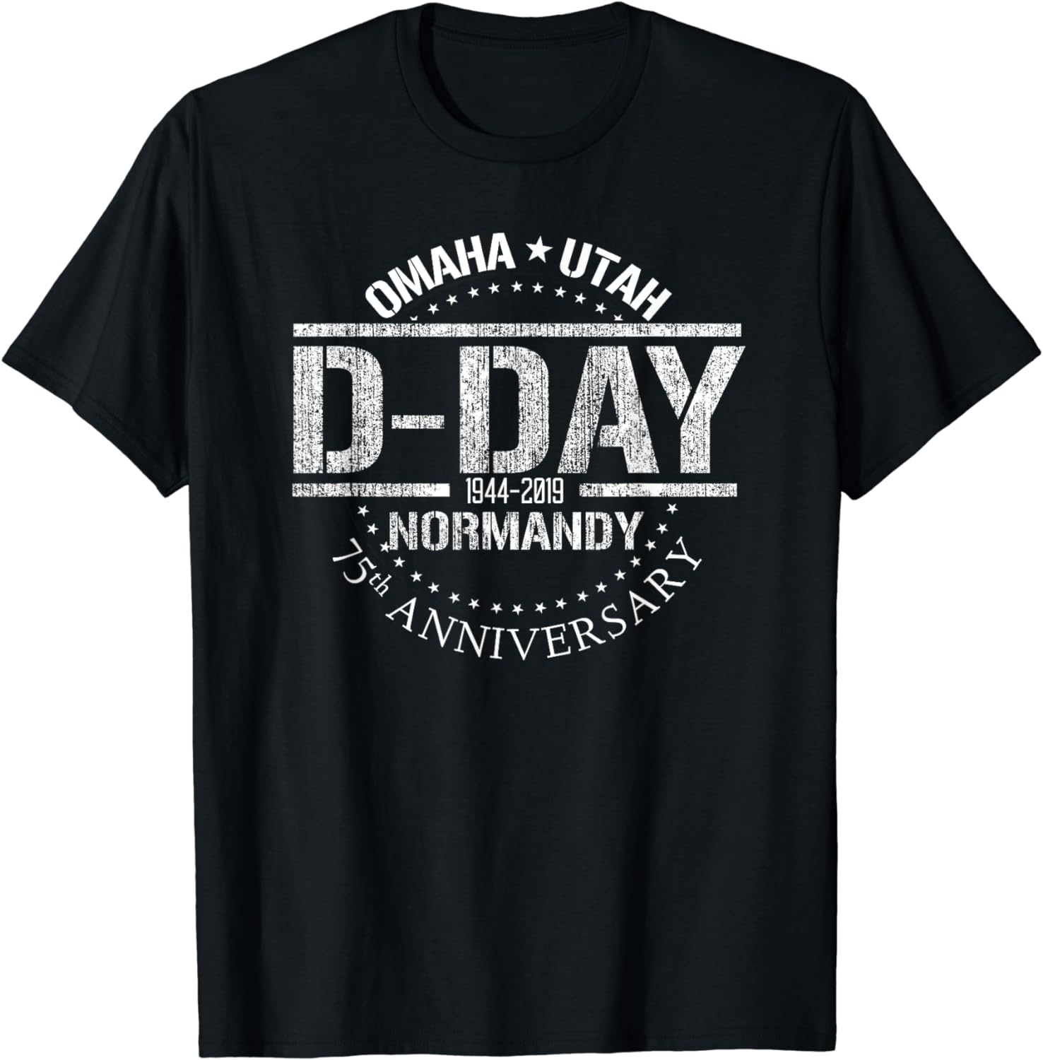 WW2 D-Day 75th Anniversary 1944-2019 Omaha Utah Beach D-Day T-Shirt ...