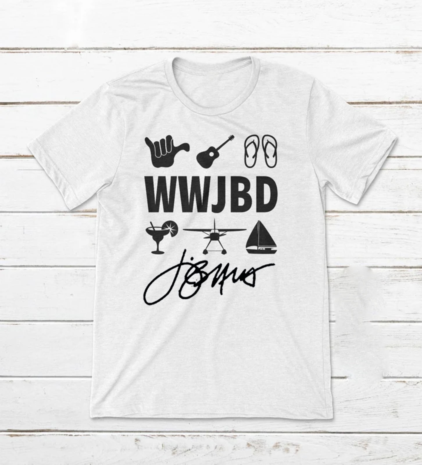 WWJBD Unisex What Would Jimmy Buffett Signature Band T Shirt S-4XL ...