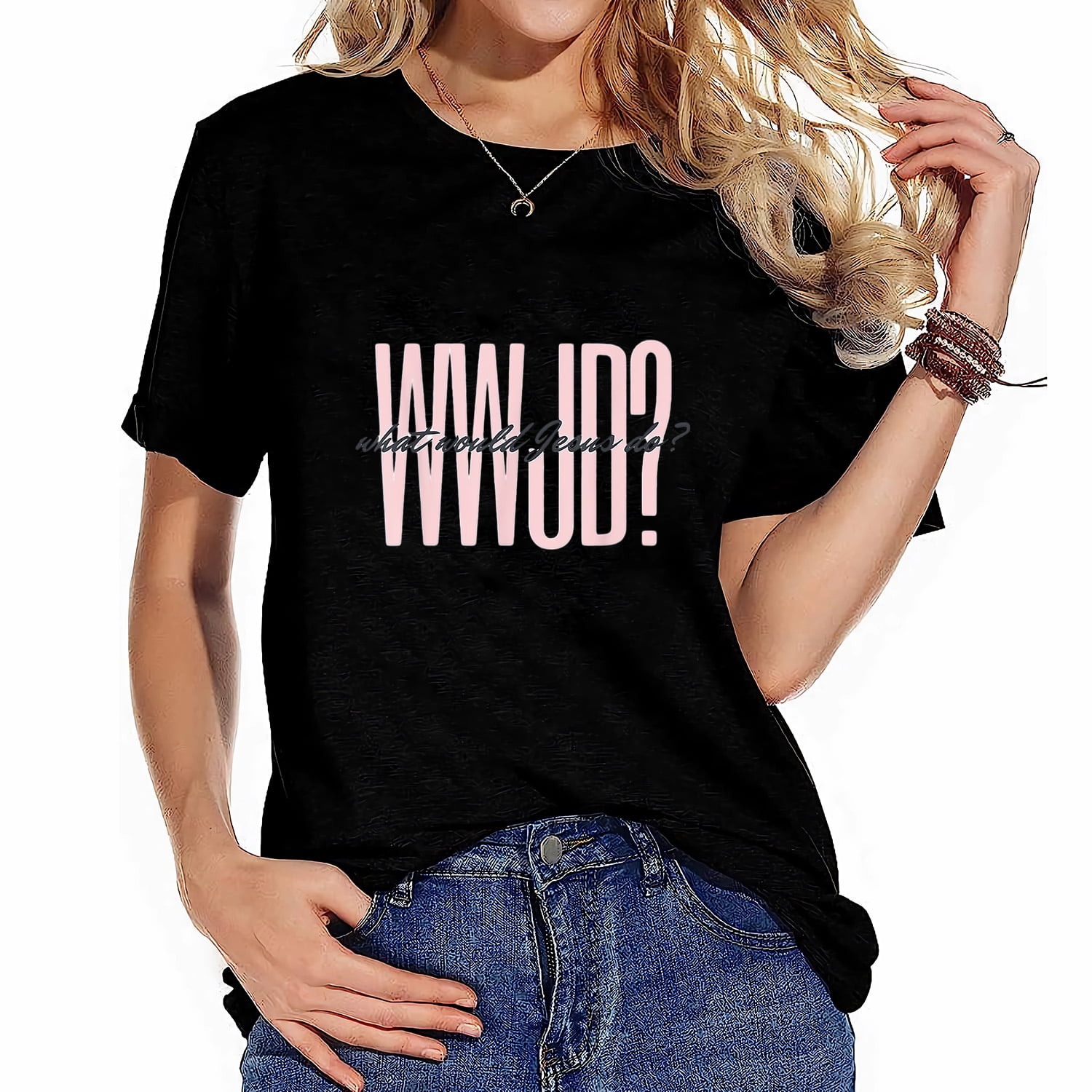 WWJD? What Would Jesus Do? He Would Love First - W Women's Graphic Tee ...