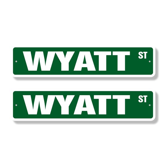 WYATT Classic Street Sign (2 Pack) Childrens Name Room Sign Road Sign ...