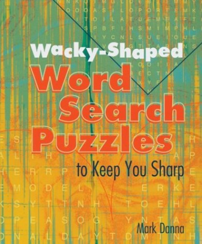 Pre-Owned Wacky-shaped Word Search Puzzles to Keep You Sharp Paperback ...