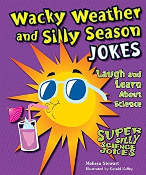 Pre-Owned Wacky Weather and Silly Season Jokes: Laugh and Learn about ...