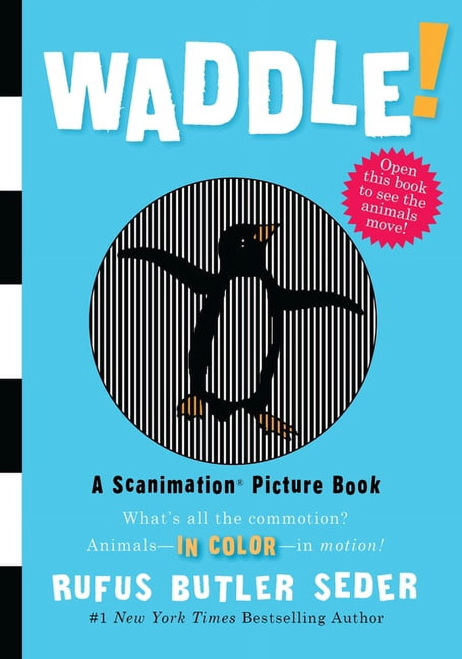 Waddle!: A Scanimation Picture Book - Walmart.com