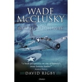 Wade McClusky and the Battle of Midway (Paperback) - Walmart.com