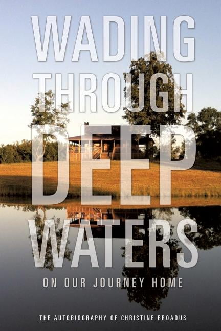 Wading Through Deep Waters, (Paperback) - Walmart.com
