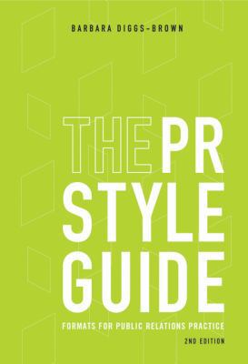 Pre-Owned The PR Styleguide: Formats for Public Relations Practice ...