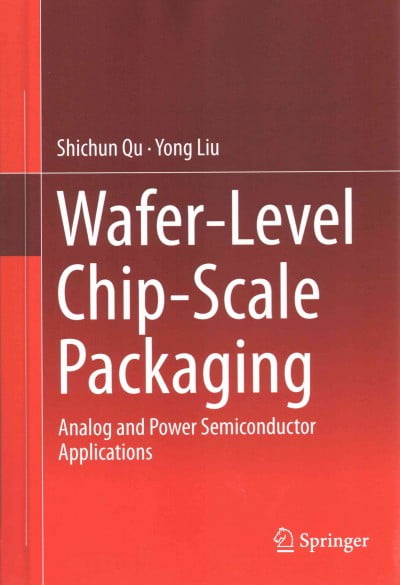 Pre-Owned Wafer-Level Chip-Scale Packaging: Analog and Power ...