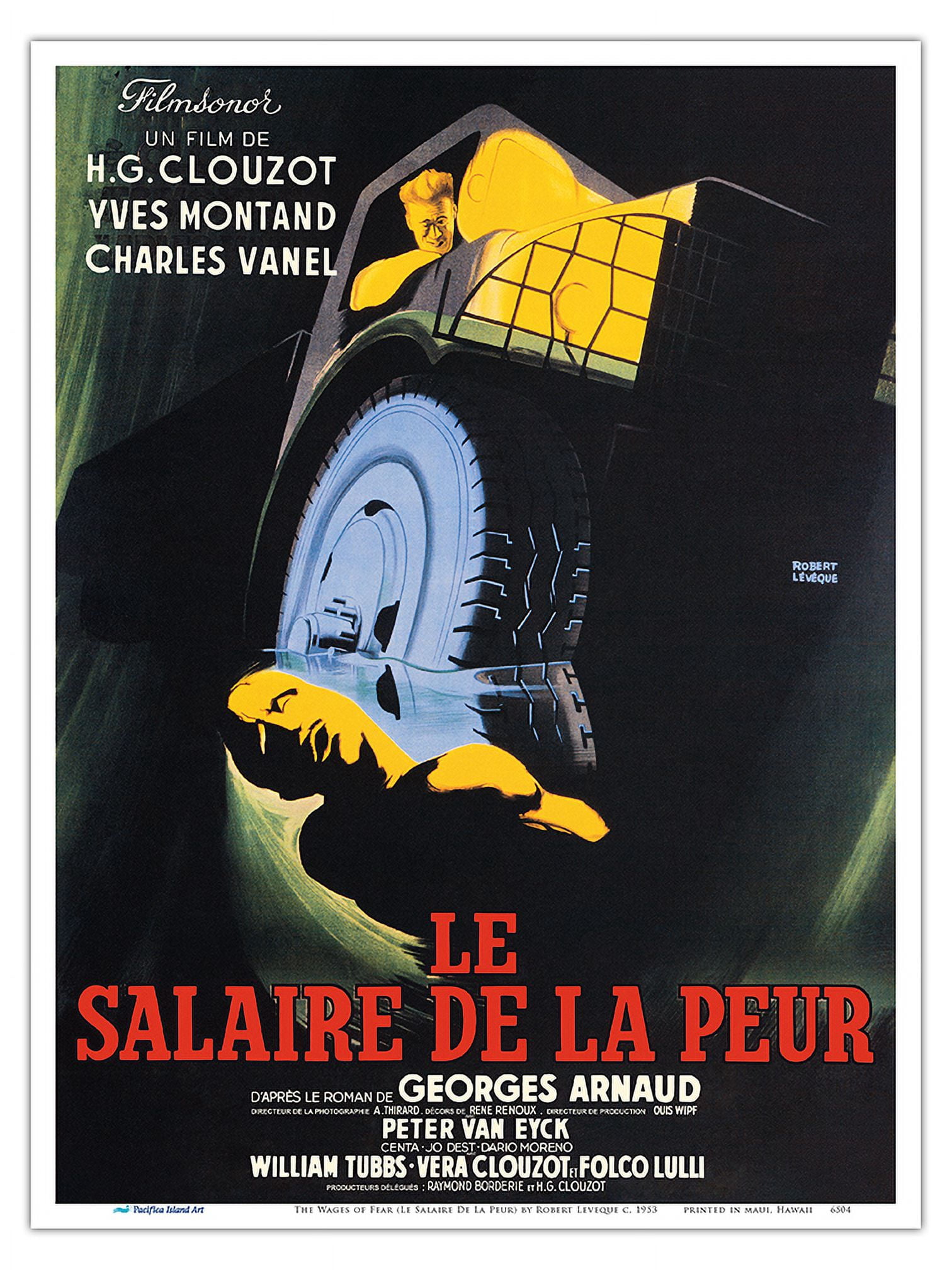 The Wages of Fear (Le Salaire De La Peur) - Directed by Henri-Georges ...