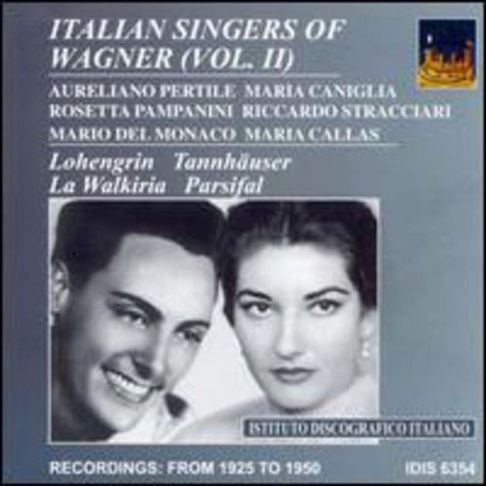 Wagner / Del Monaco / Pertile / Caniglia / Morelli - Italian Singers of Wagner 2 - Music ...