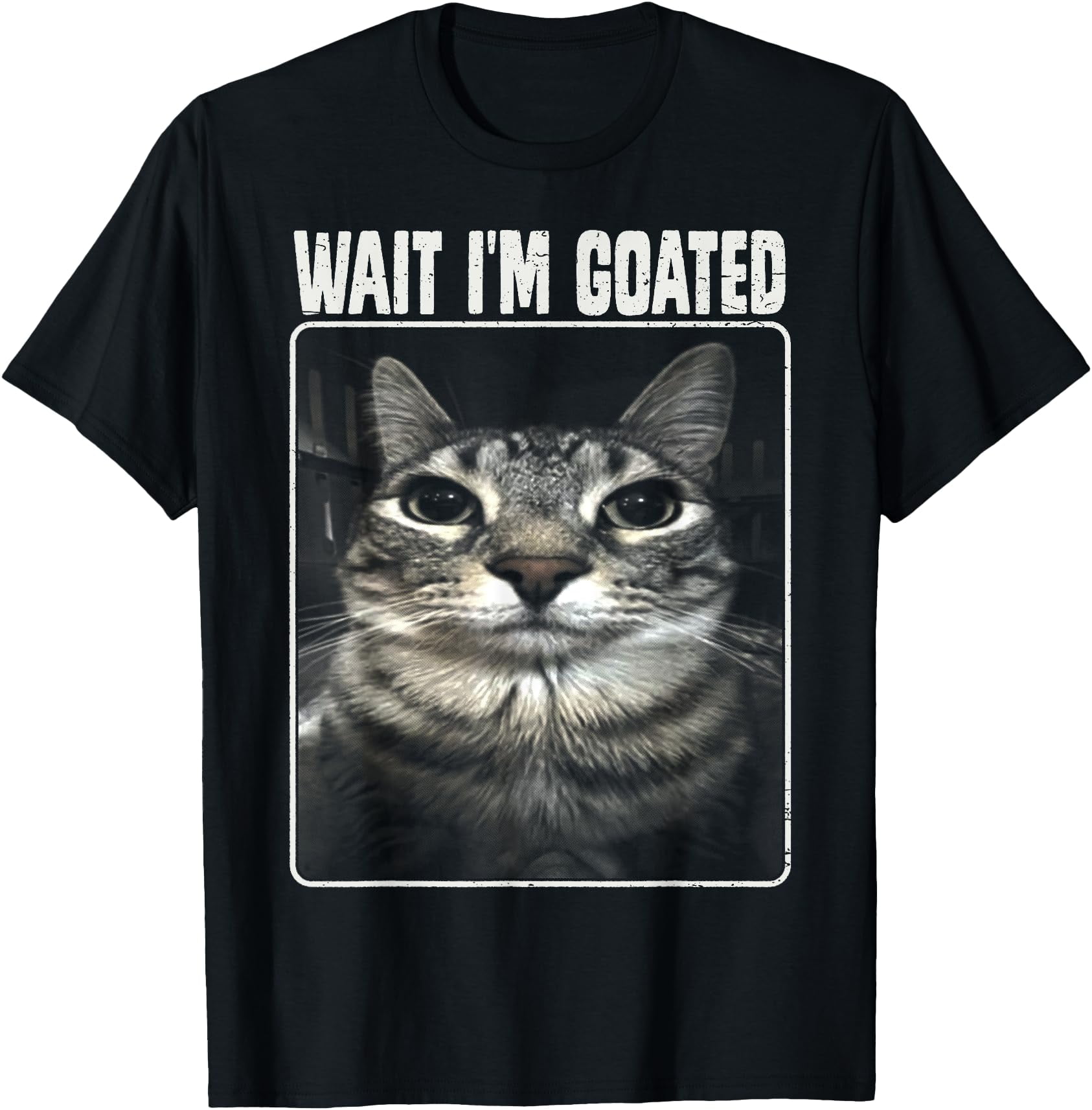 Wait I'm Goated Meme Silly Cat T-Shirt for Men Women Girls Kids,Black ...