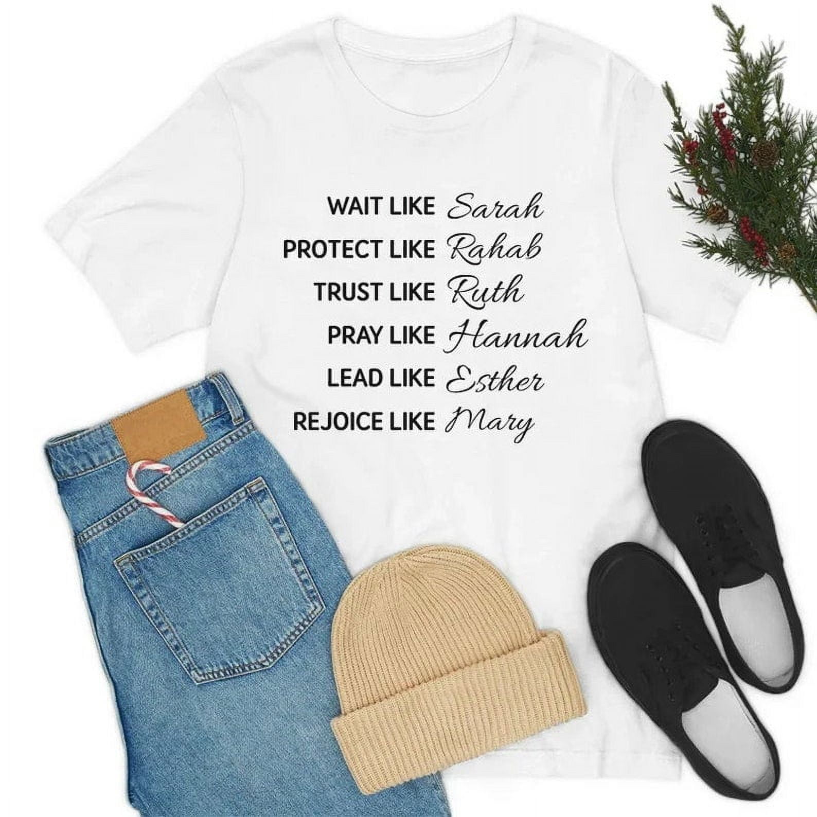 Wait Like Sarah Protect Like Rehab Trust Like Ruth Shirt, Christian ...