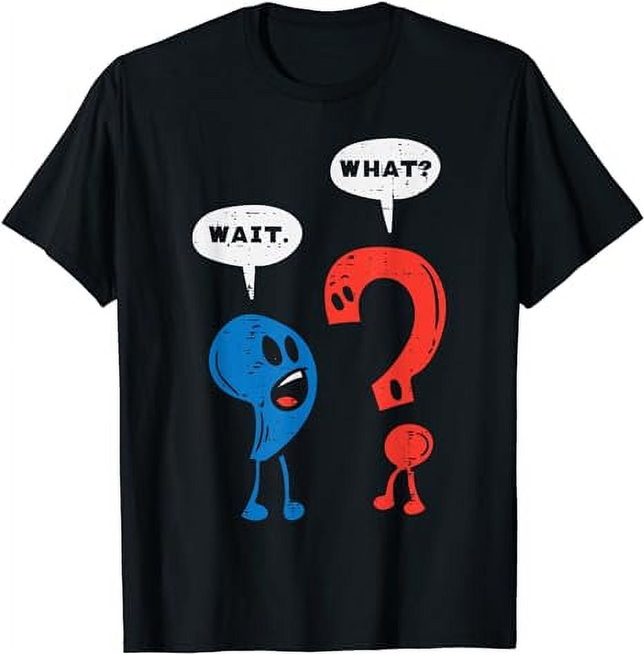 Wait What Comma Question Mark Reading Book Lover Teacher T-Shirt ...