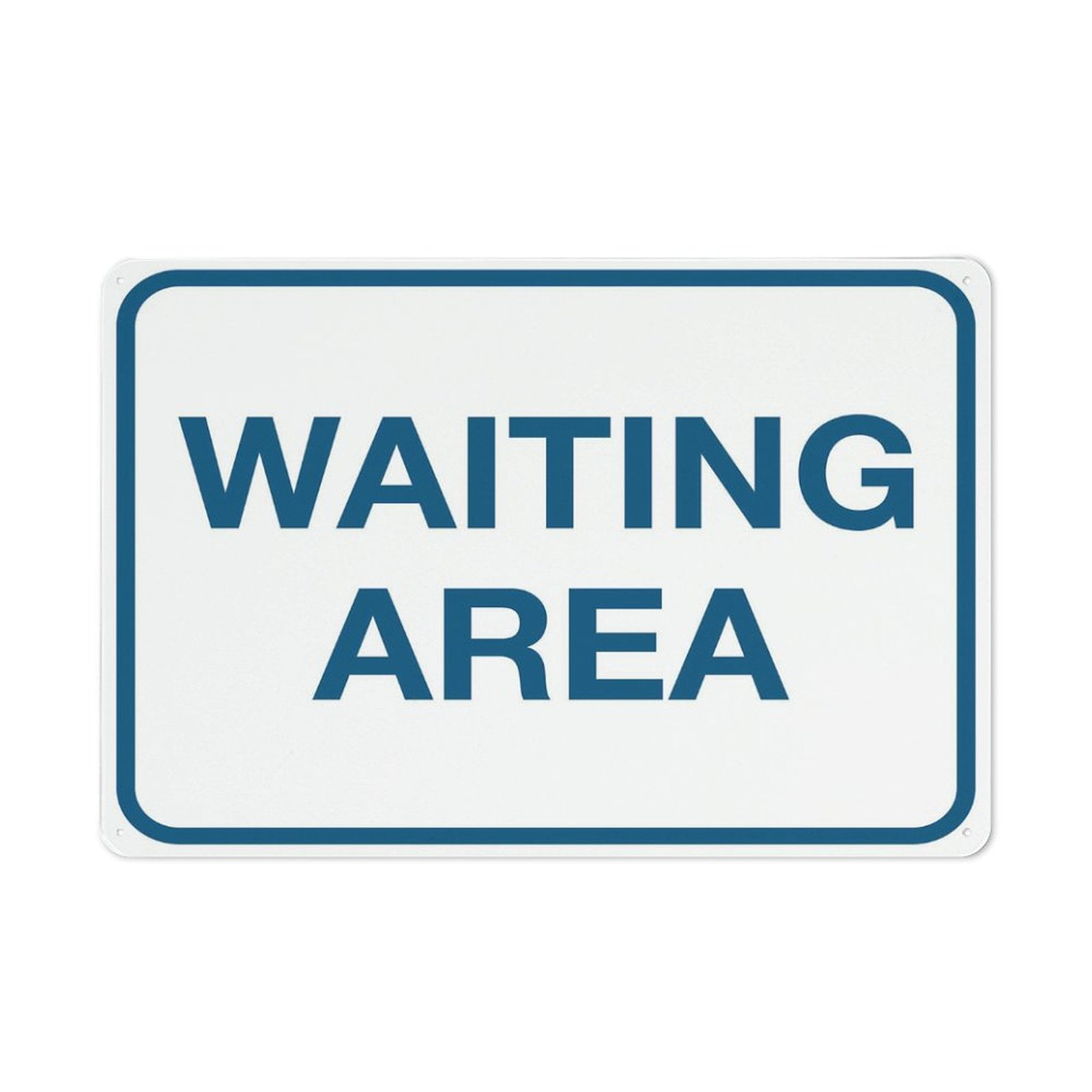 Waiting Area Sign 8X12 Inch Rust Free Aluminum Easy To Read & Sturdy ...