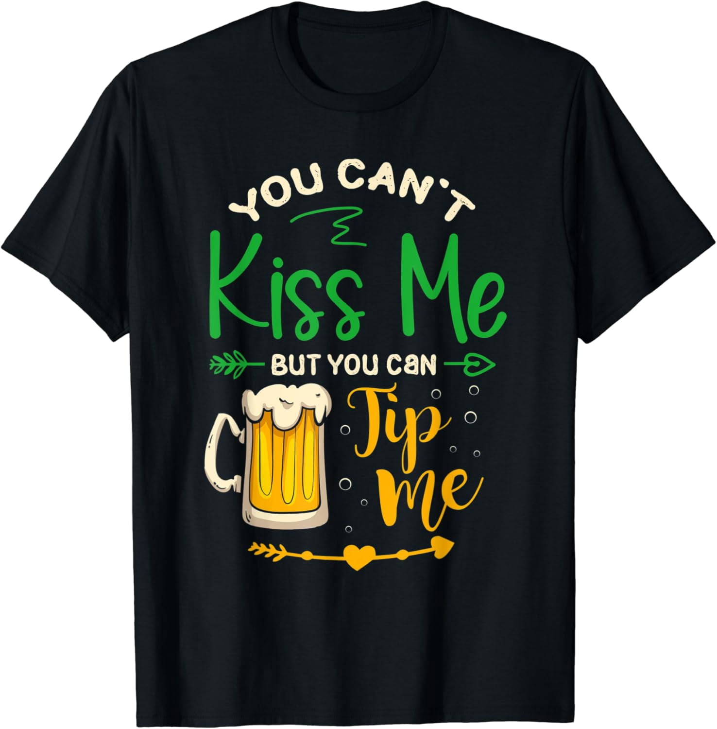 Waitress - Bartender - You Cant Kiss Me But You Can Tip Me T-Shirt ...
