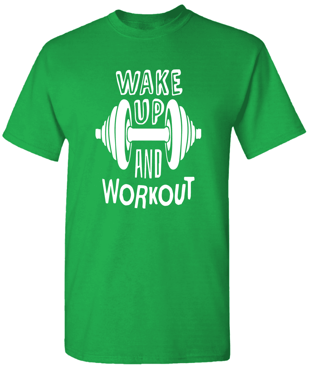 Wake Up And Workout - Exercise T-Shirt Workout Shirt Fitness T-Shirt ...