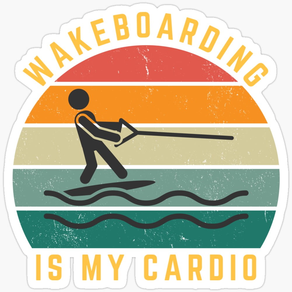 Wakeboarding Is My Cardio Sticker Phone Decal Water Bottle Stickers Car ...