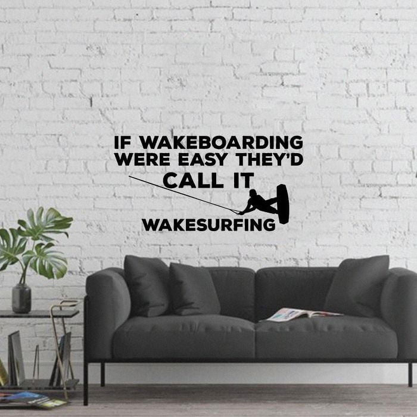 Wakesurfing Wakeboarding Quote Wake Boarding Wakeboard Water Quotes ...