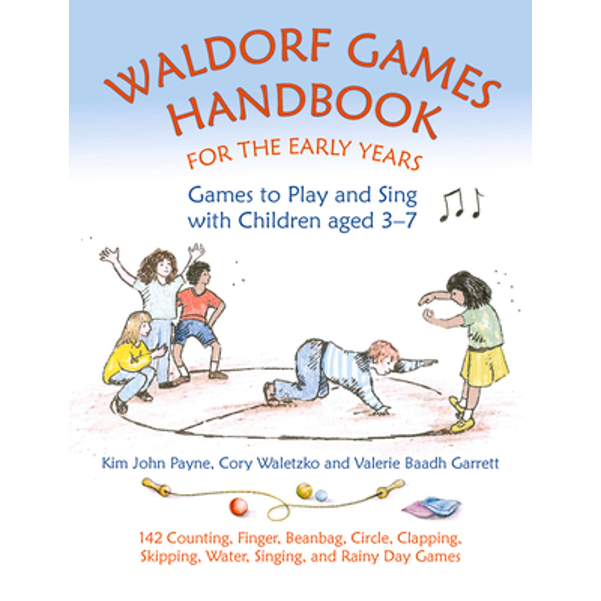 Pre-Owned Waldorf Games Handbook for the Early Years: Games to Play and ...
