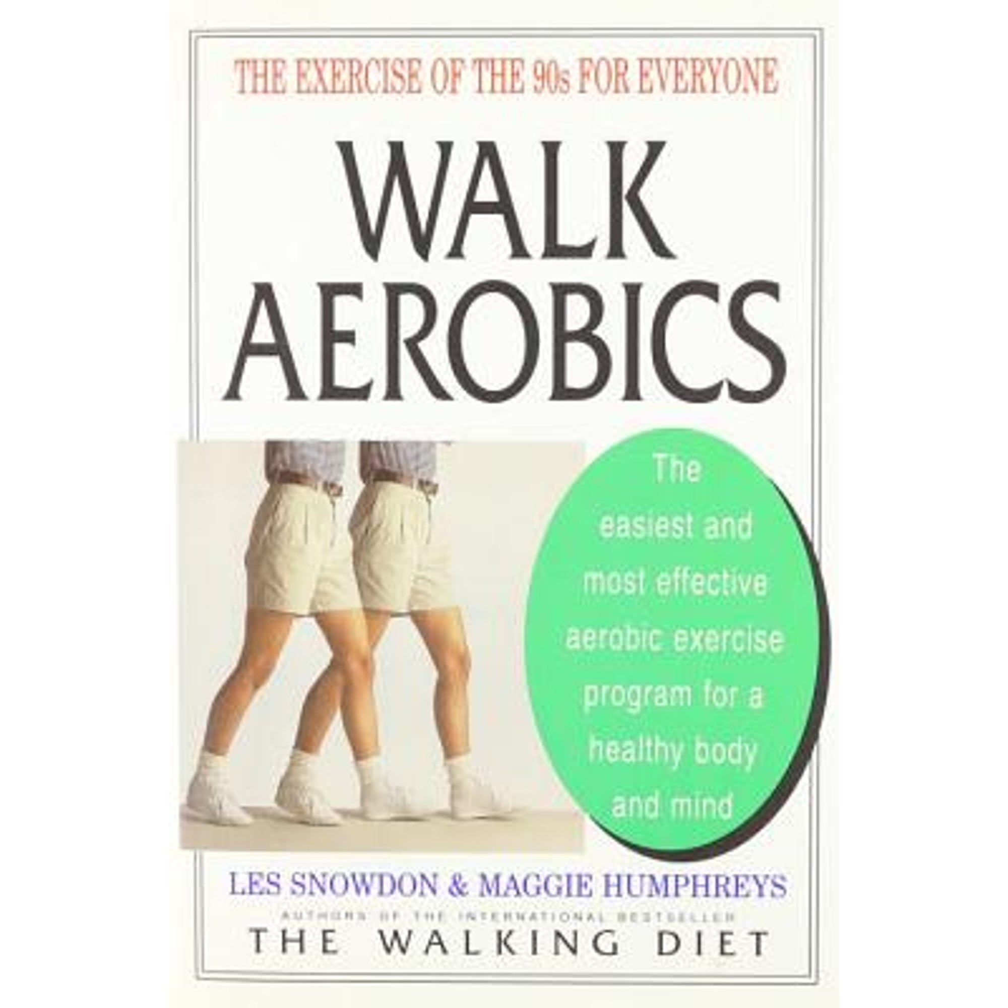 Pre-Owned Walk Aerobics: The Exercise of the 90s for Everyone ...