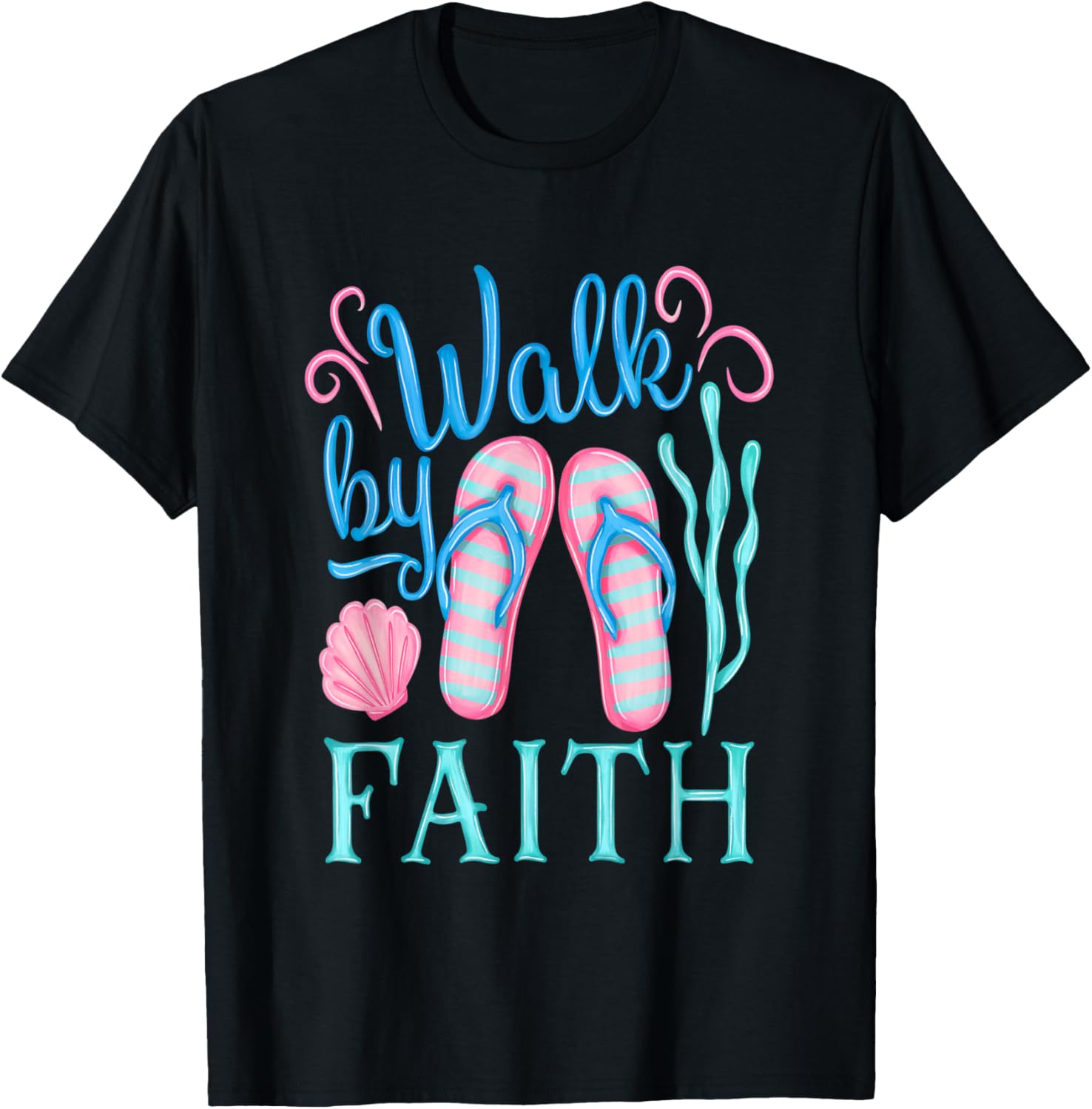 Walk By Faith Beach Summer Seaweed Flip Flops Shells T-Shirt - Walmart.com
