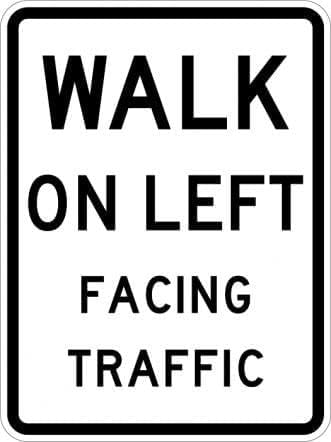 Walk On Left Facing Traffic Sign Regulatory Traffic Signs Metal Sign ...