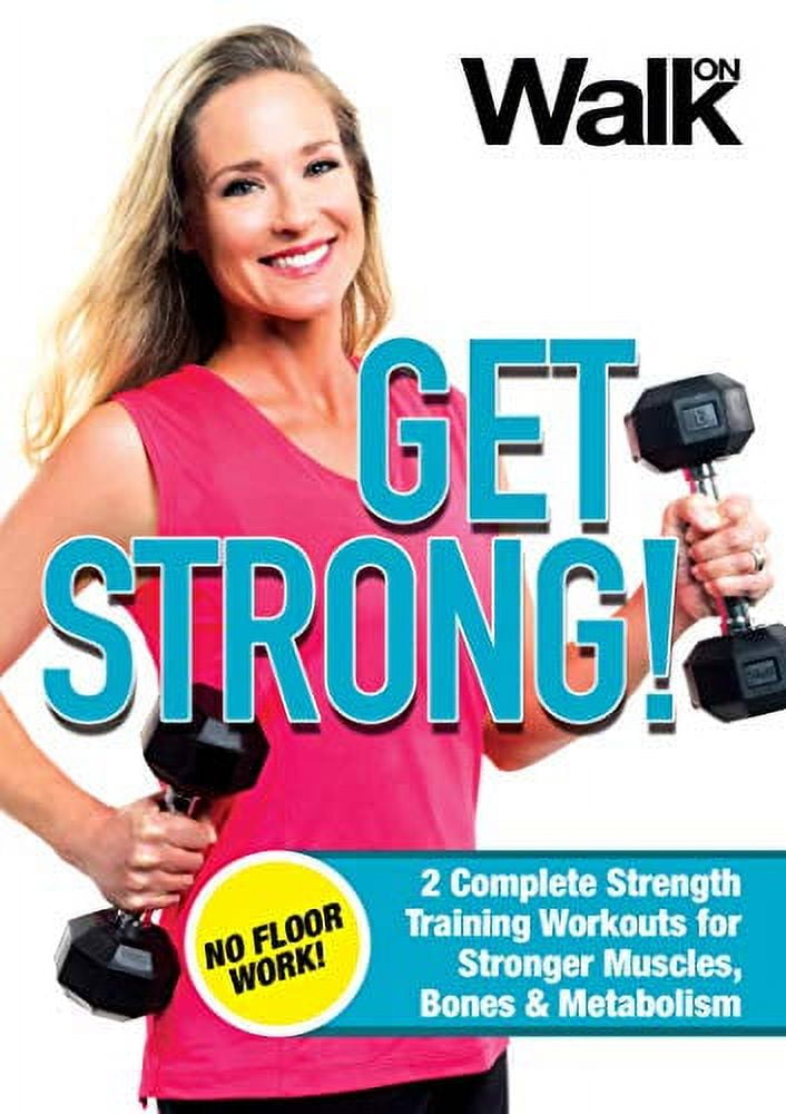 Walk On: Get Strong! 2 Complete, Floor Work Free Strength Training ...